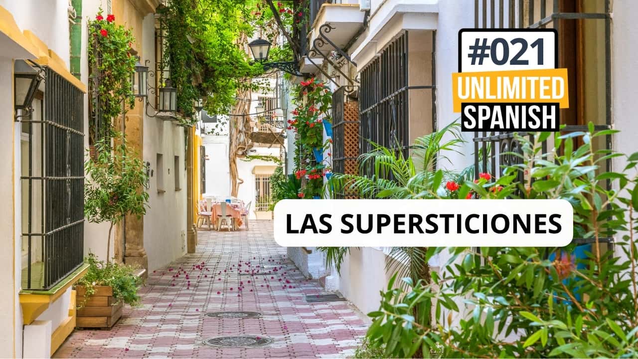 #021: Las supersticiones. Kindle para aprender español - Unlimited ...